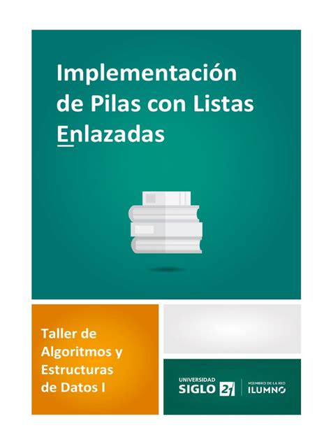 Implementación De Pilas Con Listas Enlazadas Pdf Compilador Software