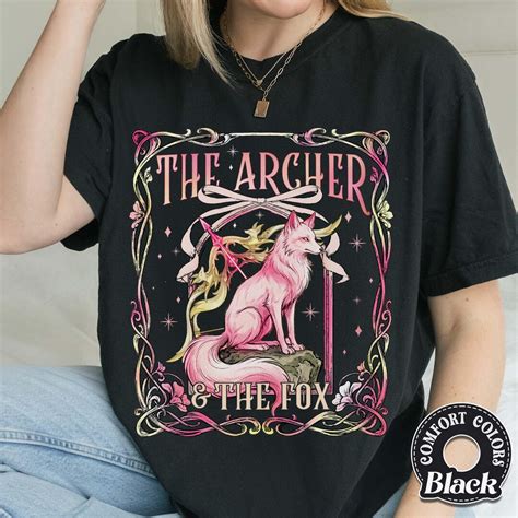 Ballad Of The Archer And The Fox Comfort Colors Shirt Once Upon A