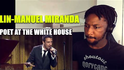 Qofyreacts To Lin Manuel Miranda Performs At The White House Poetry Jam