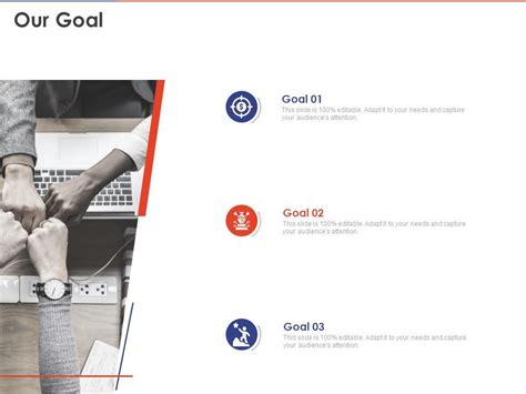 Key Prioritization Techniques For Project Team Management Our Goal Ppt Powerpoint Presentation
