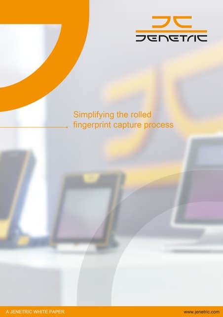 Simplifying The Rolled Fingerprint Process Pdf