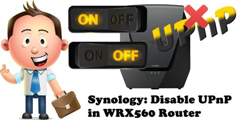 Synology Disable Upnp In Wrx560 Router Marius Hosting