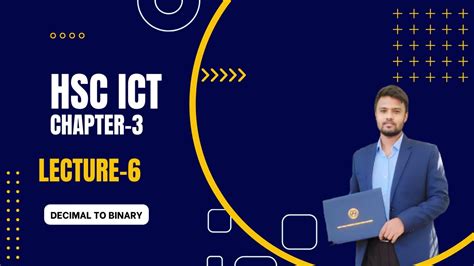 Hsc Ict Chapter 3 Lecture 6decimal To Binary Conversion Youtube