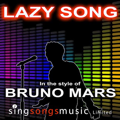 The Lazy Song In The Style Of Bruno Mars Youtube Music