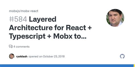 Layered Architecture For React Typescript Mobx To Ensure Soc · Issue 584 · Mobxjsmobx