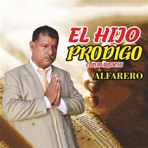 ‎el Alfarero Album By El Hijo Prodigo Apple Music
