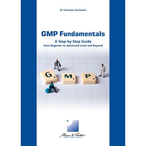 Gmp Fundamentals A Step By Step Guide Print Version