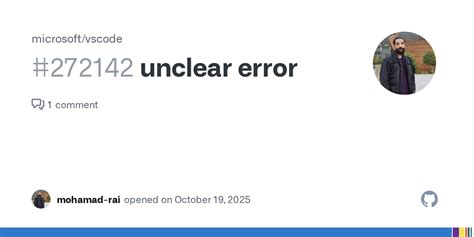 Unclear Error · Issue 272142 · Microsoftvscode · Github