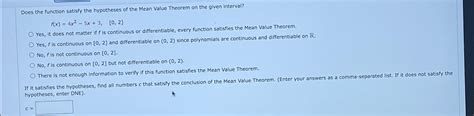 Solved Does The Function Satisfy The Hypotheses Of The Mean