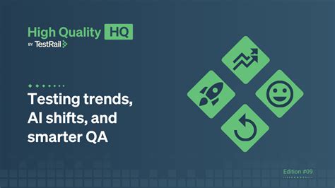 Testing Trends Ai Shifts And Smarter Qa