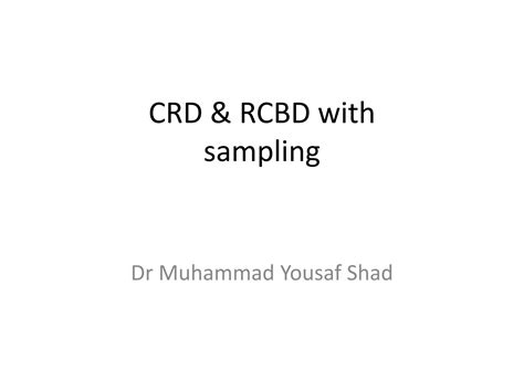 Solution Completly Randomized Design With Subsampling Efficiency
