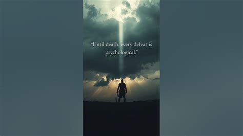Until Death Defeat Is Only Psychological 🖤 Powerful Quote Youtube