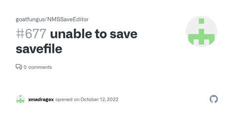 Unable To Save Savefile Issue Goatfungus NMSSaveEditor GitHub