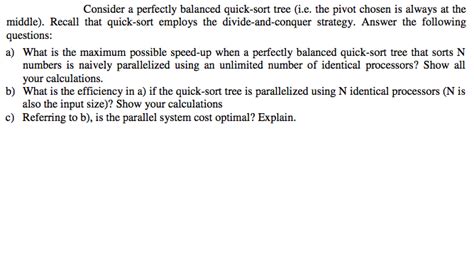 Solved Consider A Perfectly Balanced Quick Sort Tree Ie