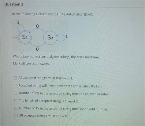 Solved Question 2 In The Following Deterministic Finite Automaton Dfa