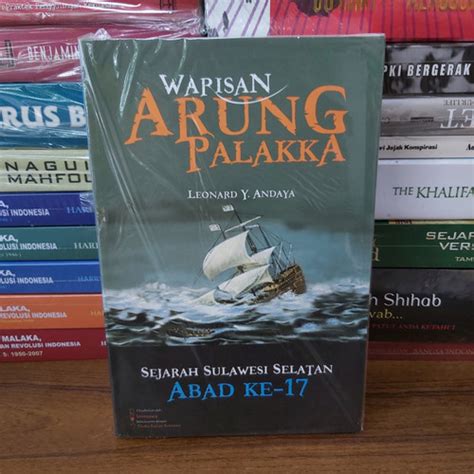 Jual Buku Langka Original Warisan Arung Palakka Leonard Y Andaya