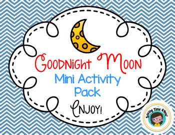 Goodnight Moon Mini Pack By Saving Time 4 You Tpt
