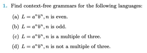 1 Find Context Free Grammars For The Following