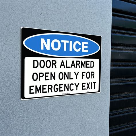 Door Alarmed Open Only For Emergency Exit Notice Sign Next Day Safety