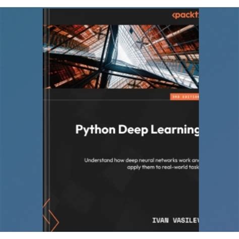 Jual Buku Python Deep Learning Understand How Deep Neural Networks