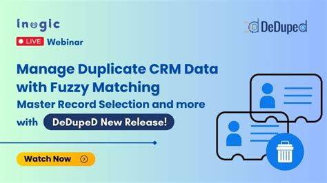 Inogic On Linkedin Webinar Manage Duplicate Crm Data With Fuzzy Matching Deduped
