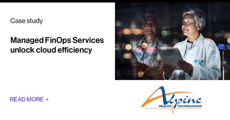 Finops Brightens Cloud Future For Alpine Health Technologies