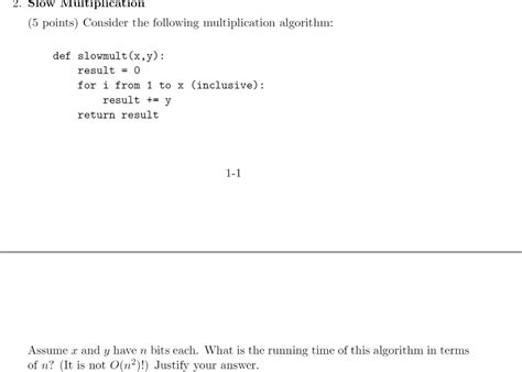 Solved 2 Slow Multiplication 5 Points Consider The