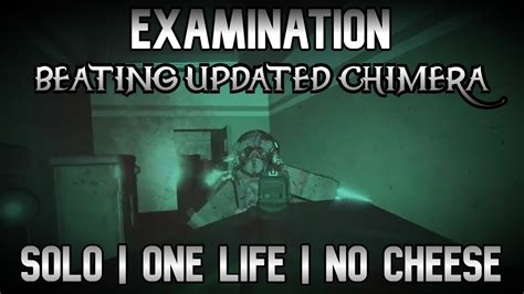 Examination Solo New Chimera In One Life No Cheese Youtube