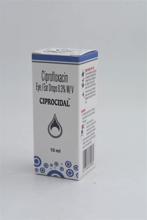Ciprocidal Ciprofloxacin 0 3 10ml Eye Ear Drop Now On Super