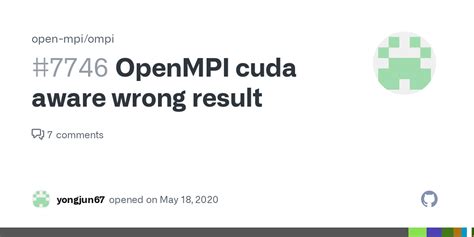 OpenMPI Cuda Aware Wrong Result Issue 7746 Open Mpi Ompi GitHub