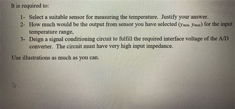 Solved A It Is Required To Design A Measurement System Chegg