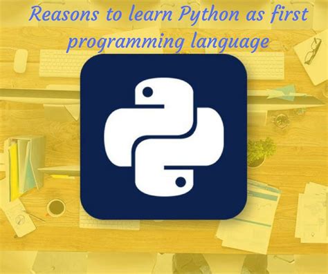 Reasons To Learn Python As First Programming Language By Suresh Reddy Tallam Medium