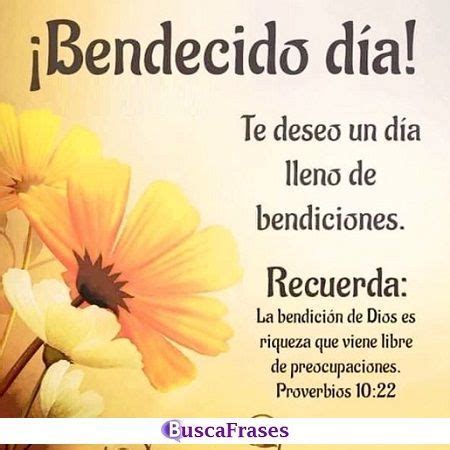 Mensajes Para Alegrar El Día Frases Buendia Buscafrases Felizdia