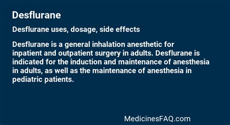 Desflurane Uses Dosage Side Effects Food Interaction And Faq