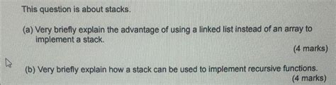 solved this question is about stacks a very briefly