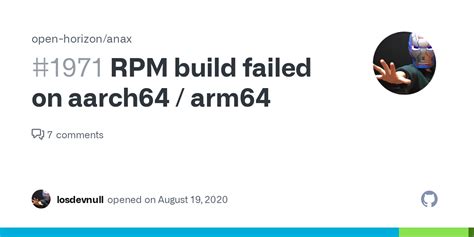 Rpm Build Failed On Aarch64 Arm64 · Issue 1971 · Open Horizonanax · Github