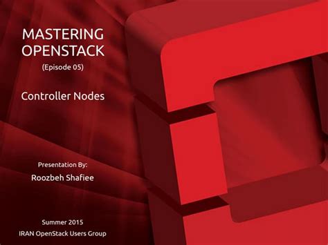 Mastering Openstack Episode 05 Controller Nodes Ppt
