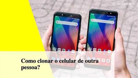Como clonar um celular Guia completo métodos