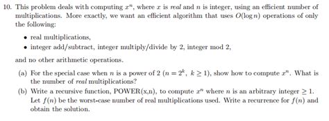Solved This Problem Deals With Computing Xn Where X Is Chegg Com