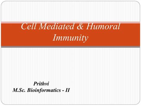 Cell Mediated And Humoral Immunity Pptx