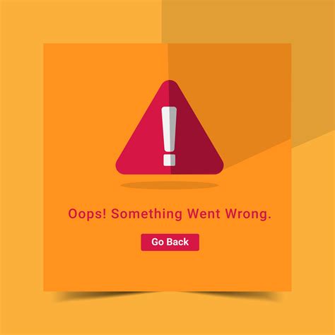 Oops Something Went Wrong Word And Exclamation Mark Symbol Vector