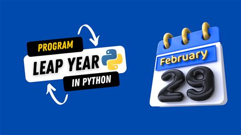 How To Write A Leap Year Program In Python With Code By Harish