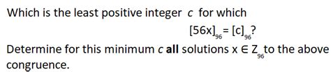 Solved Which Is The Least Positive Integer C For Which