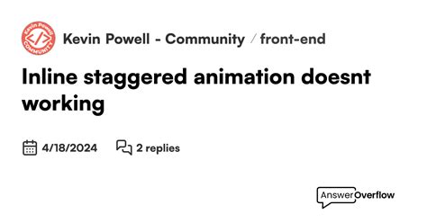 Inline Staggered Animation Doesnt Working Kevin Powell Community