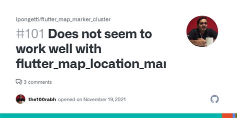 Does Not Seem To Work Well With Flutter Map Location Marker Issue