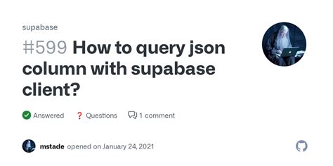 How To Query Json Column With Supabase Client · Supabase · Discussion