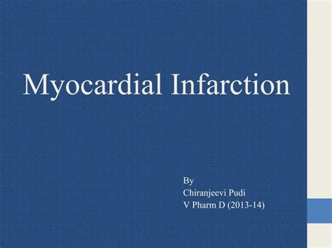 Myocardial Infarction Pathogenesis And Treatment Ppt Heart And