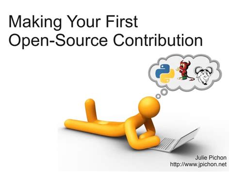 making your first open source contribution ppt
