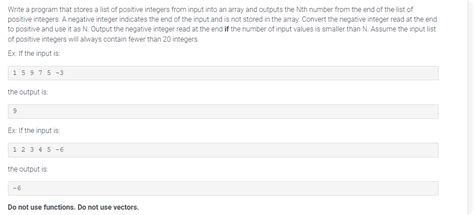 Solved Write A Program That Stores A List Of Positive Chegg