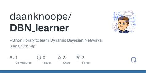 Github Daanknoopedbnlearner Python Library To Learn Dynamic